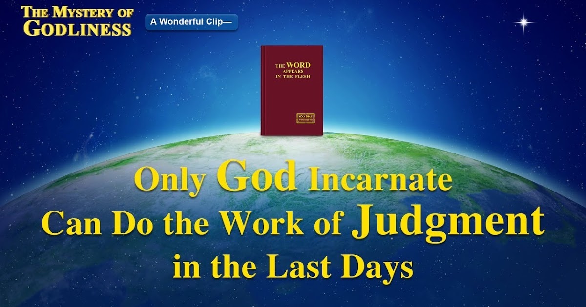 Almighty God Be By Our Side: God’s work of judgment in the last days is ...