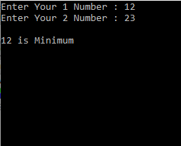 Program To Find Minimum of the given two number in C++