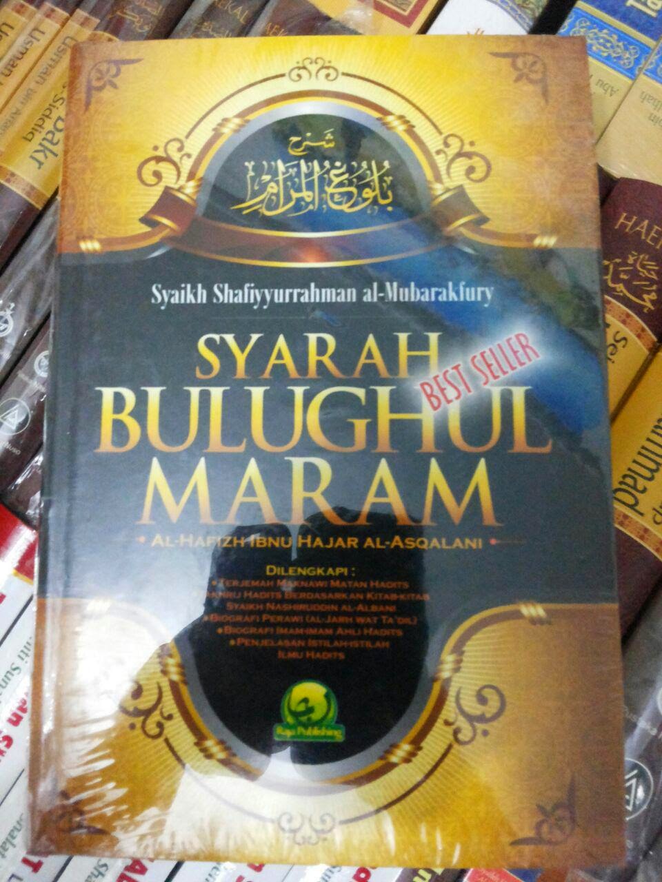 SYARAH BULUGHUL MARAM BERSAMA UST ABU TOLHAH SOLAHUDDIN: SYARAH KITAB ...
