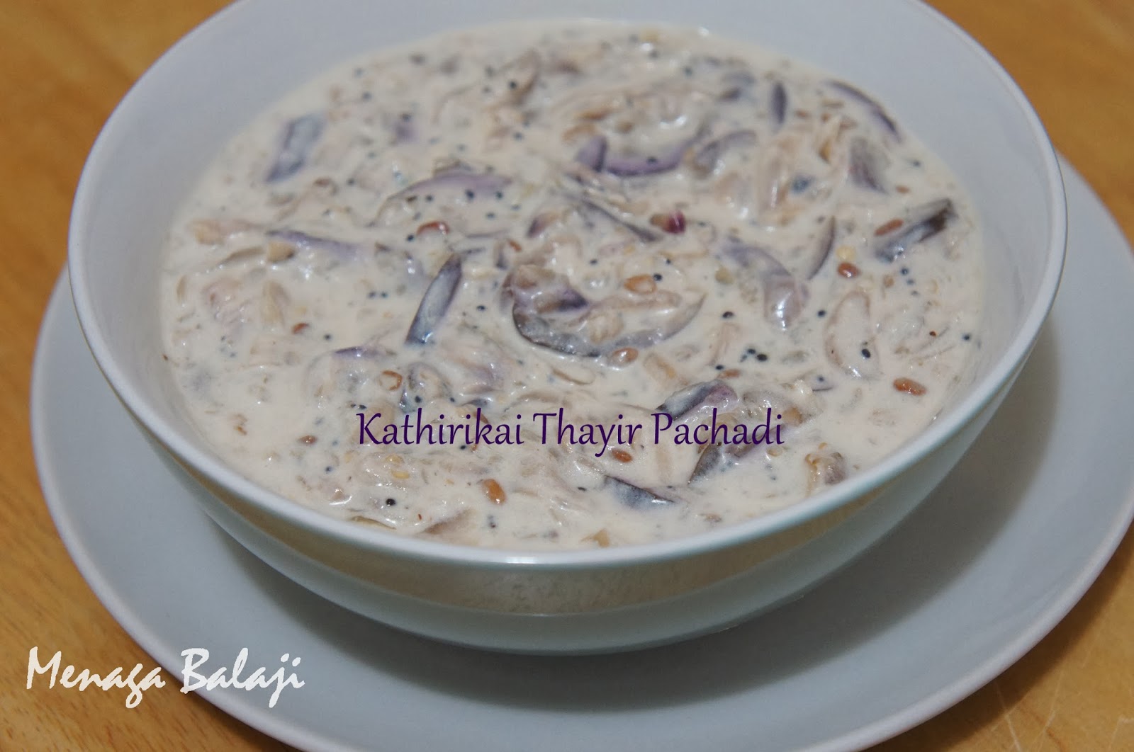 Food, Thy Medicine!: Kathirikai Thayir Pachadi