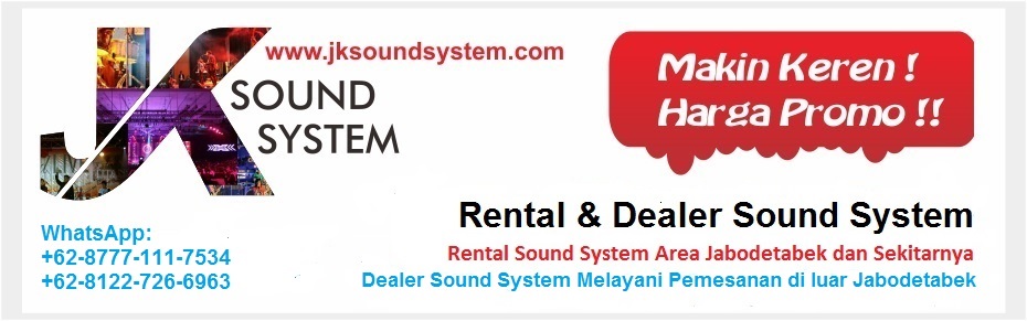 JK Sound System Official Website ... : Spanduk Rental Sound System ...