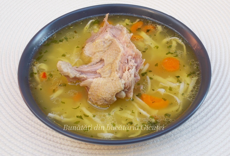 Supa cu taitei de casa si carne de rata - Bunătăți din bucătăria Gicuței