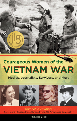 Courageous Women of the Vietnam War: Lynda Van Devanter: Landing in Vietnam