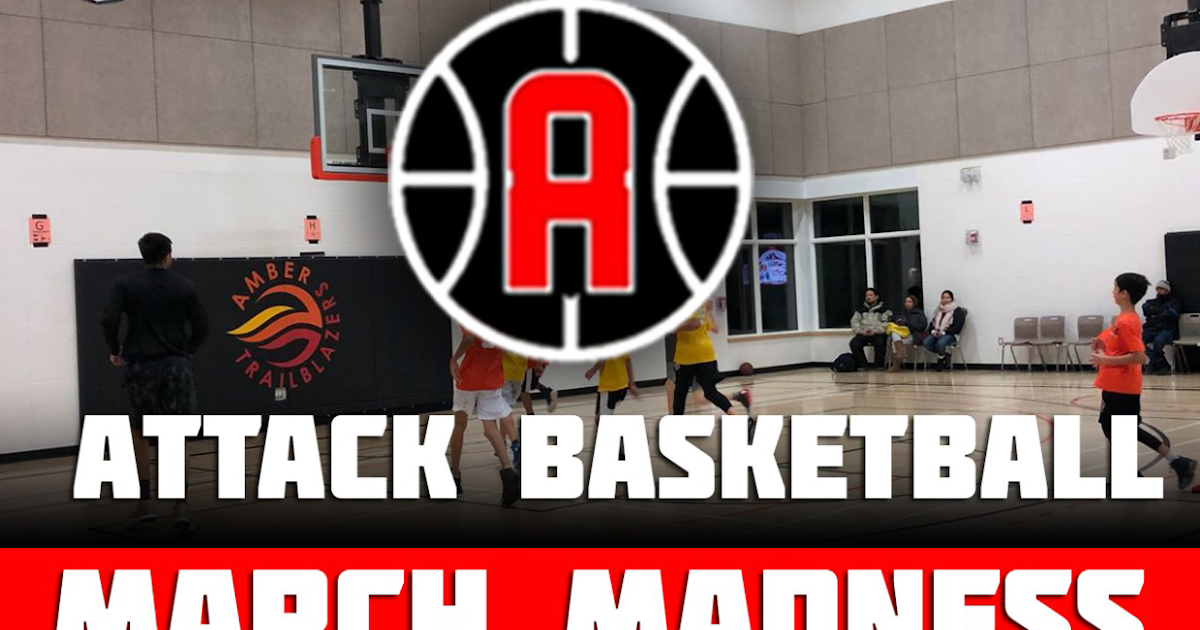 Attack Basketball Hosting Spring Break Camps for Youth March 26-29 ...