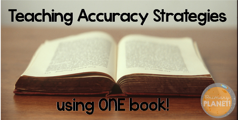 Teaching Accuracy Strategies all with one book! - Primary Planet