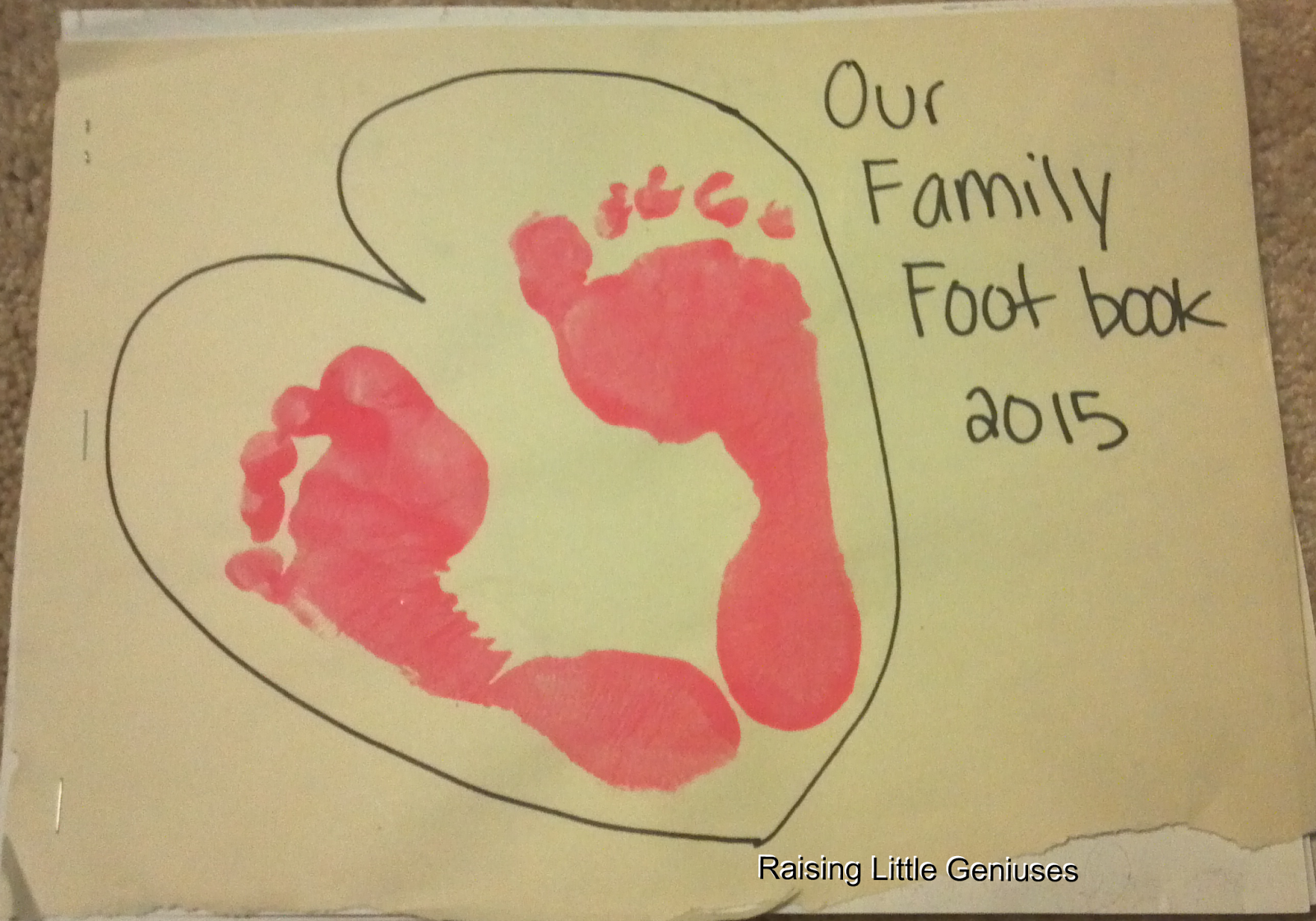 Raising Little Geniuses: Our Family Foot Book 2015