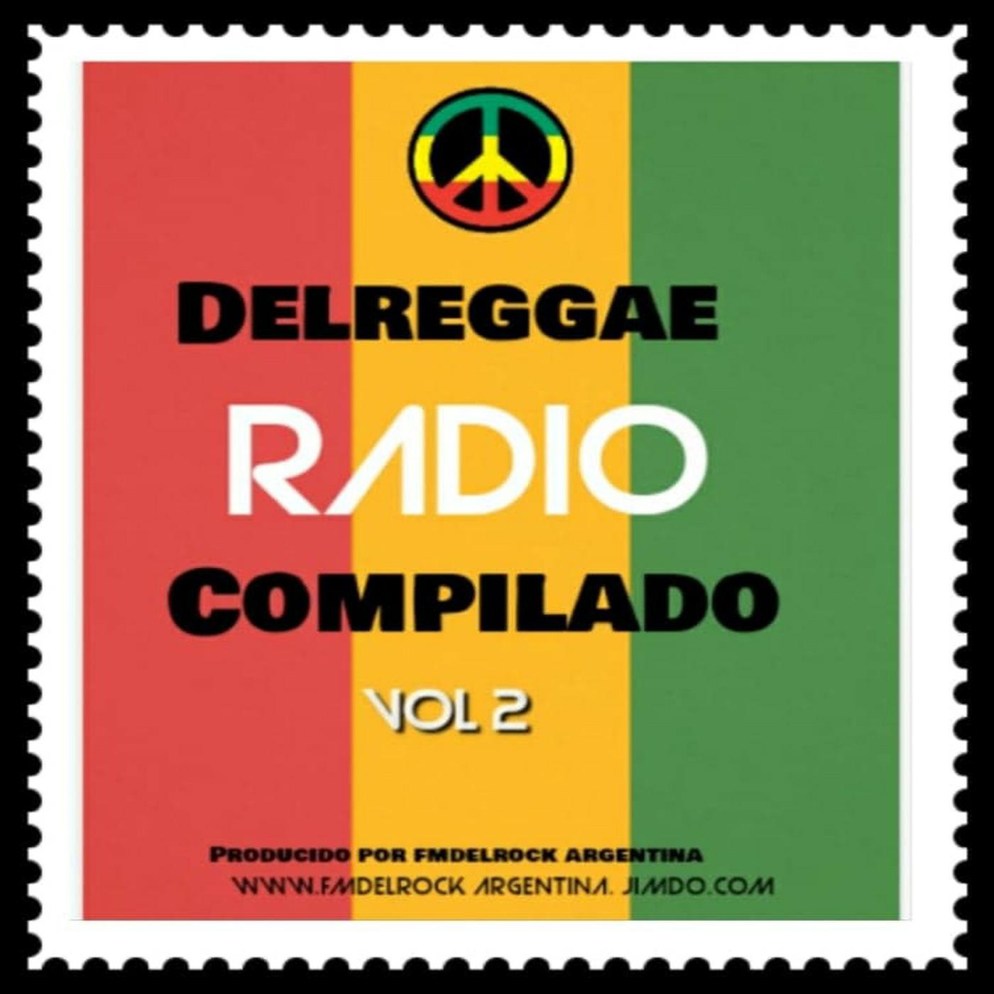 Del Reggae Radio Compilado Vol. 2 (2019) | Your Musical Doctor | Reggae ...