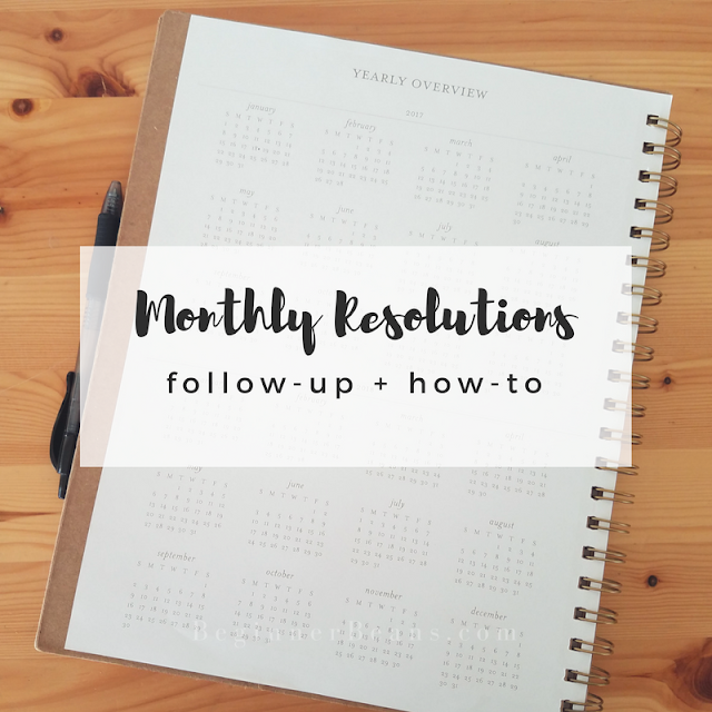 Trina Cress | Grow life.: Monthly Resolutions Follow-up + How-to
