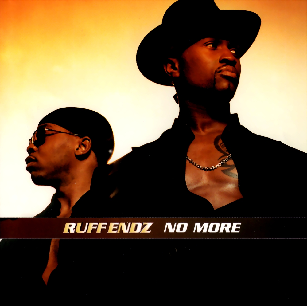 highest level of music: Ruff Endz - No More-CDS-2000
