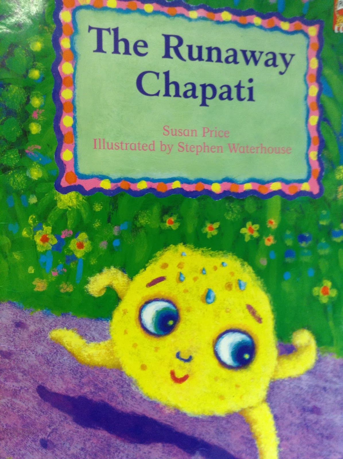 Willows and Hazels: The Runaway Chapati