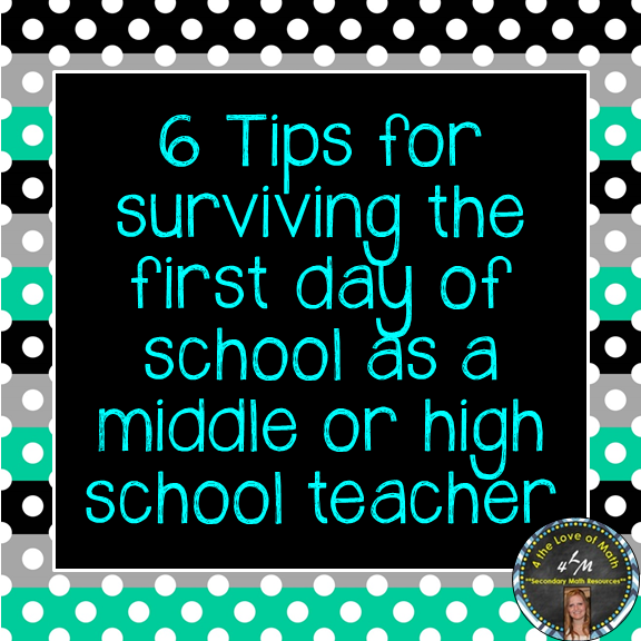 4 The Love of Math: 6 Tips for a Great First Day of School
