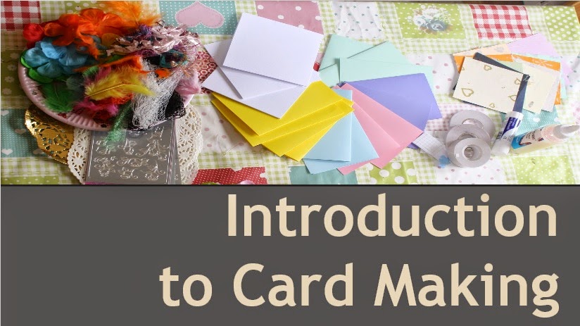 Introduction to Card Making Workshop