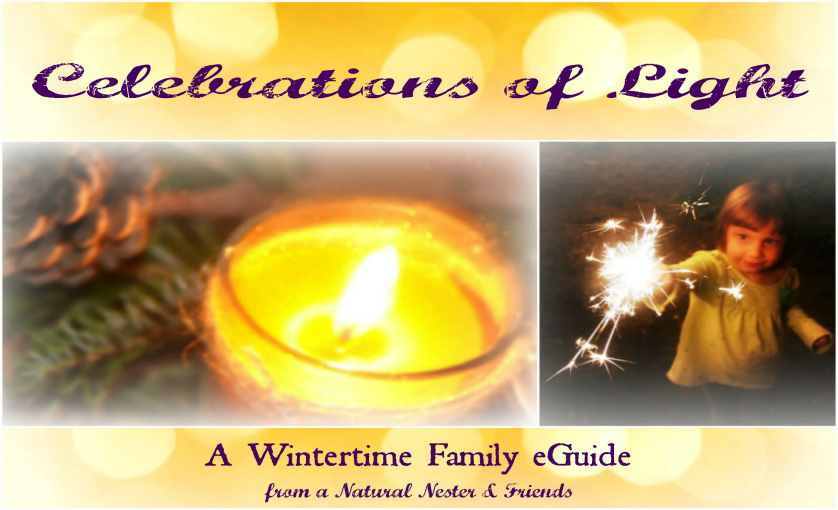 A Natural Nester: Celebrations of Light