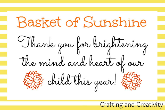 Crafting and Creativity: "Basket of Sunshine" End of the Year Teacher ...
