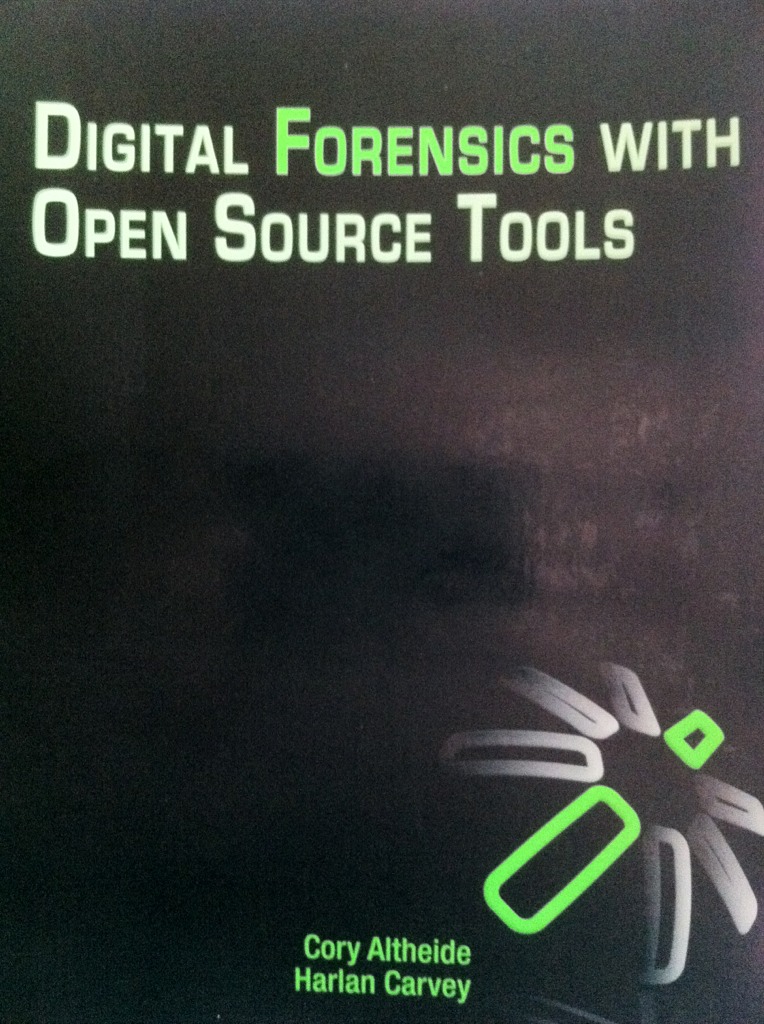 Digital Forensic Source: Book Review: Digital Forensics With Open ...
