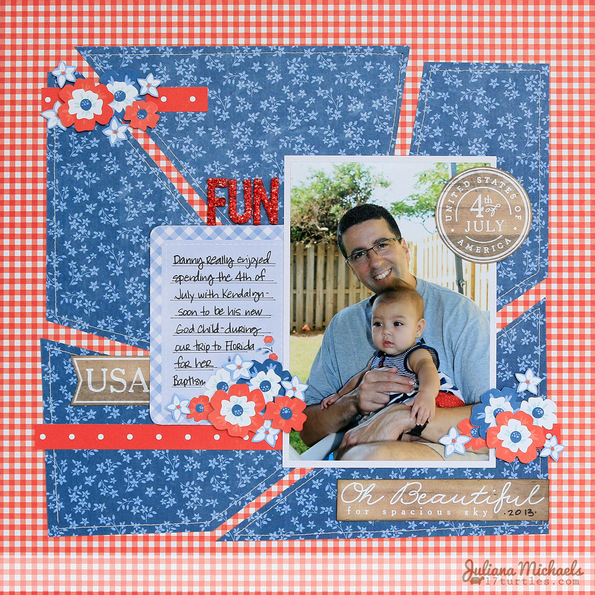 4th of July Fun Scrapbook Page - 17turtles Juliana Michaels