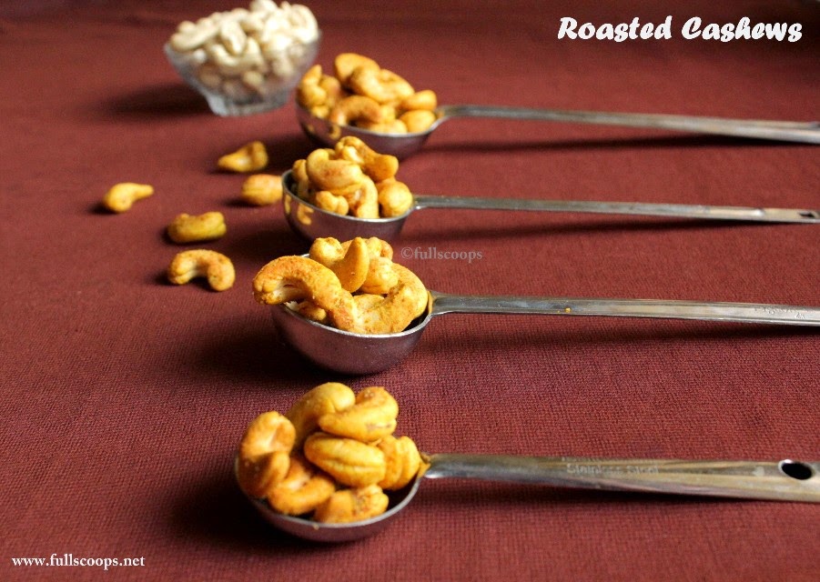 Homemade Roasted Cashews ~ Full Scoops - A food blog with easy,simple ...
