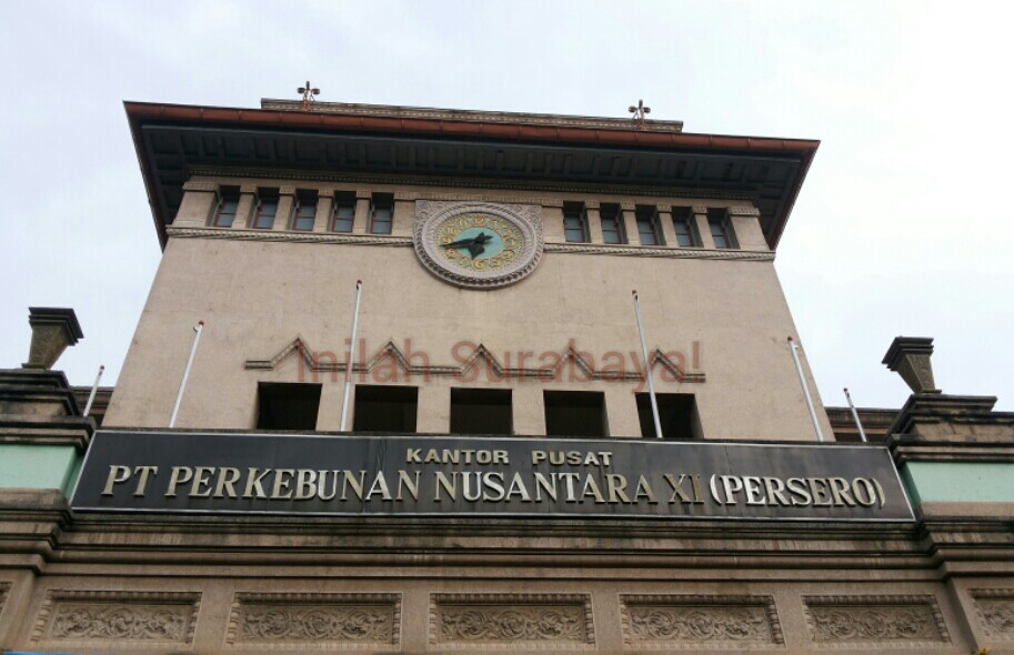 Inilah Surabaya!: GEDUNG PTPN XI