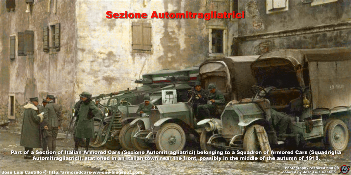 Armored Cars in the WWI: Italian Platoon of Armored Cars (Sezione ...