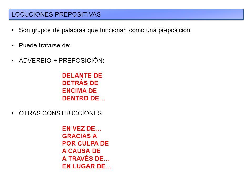 NABUAULA: Clases de palabras: LAS PREPOSICIONES