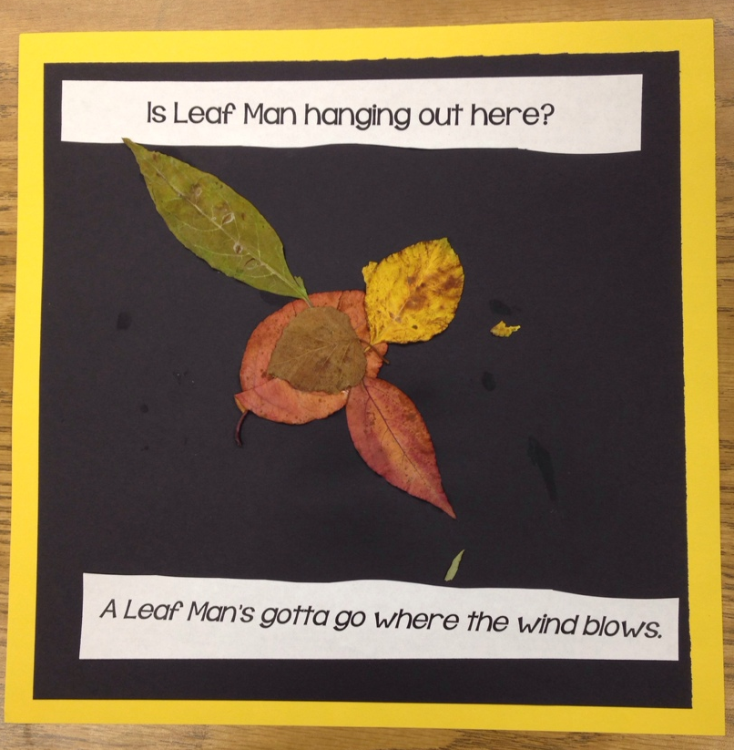 The First Grade Bloom: Leaf Man