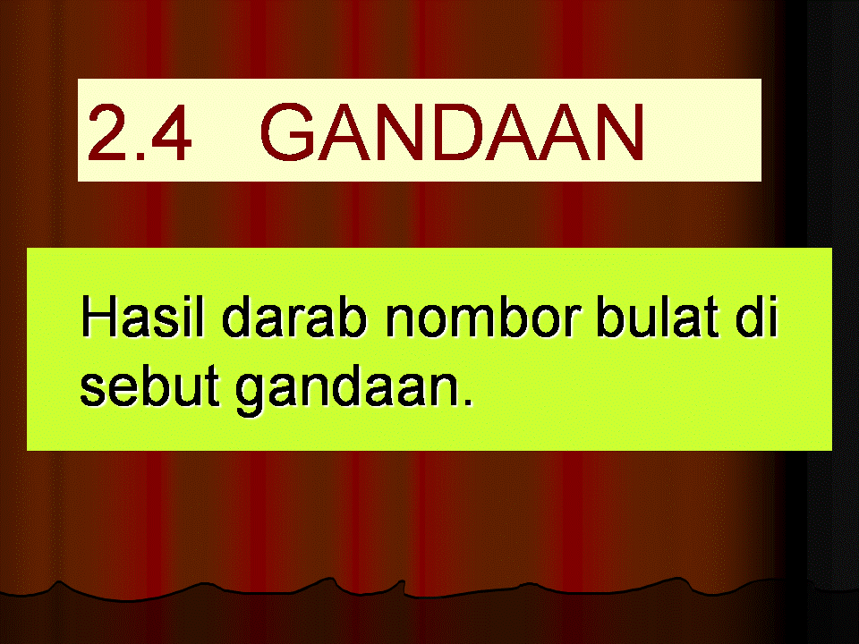 TIP BELAJAR MATEMATIK (TIPS FOR LEARNING MATHEMATICS): GANDAAN (MULTIPLE)