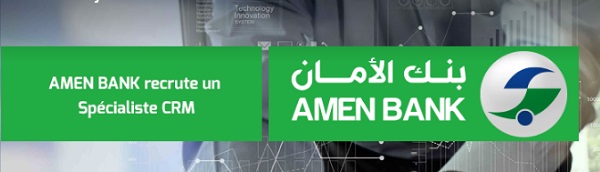 AMEN BANK recrute انتدابات بنك الأمان - مناظرات وعروض التشغيل في تونس ...