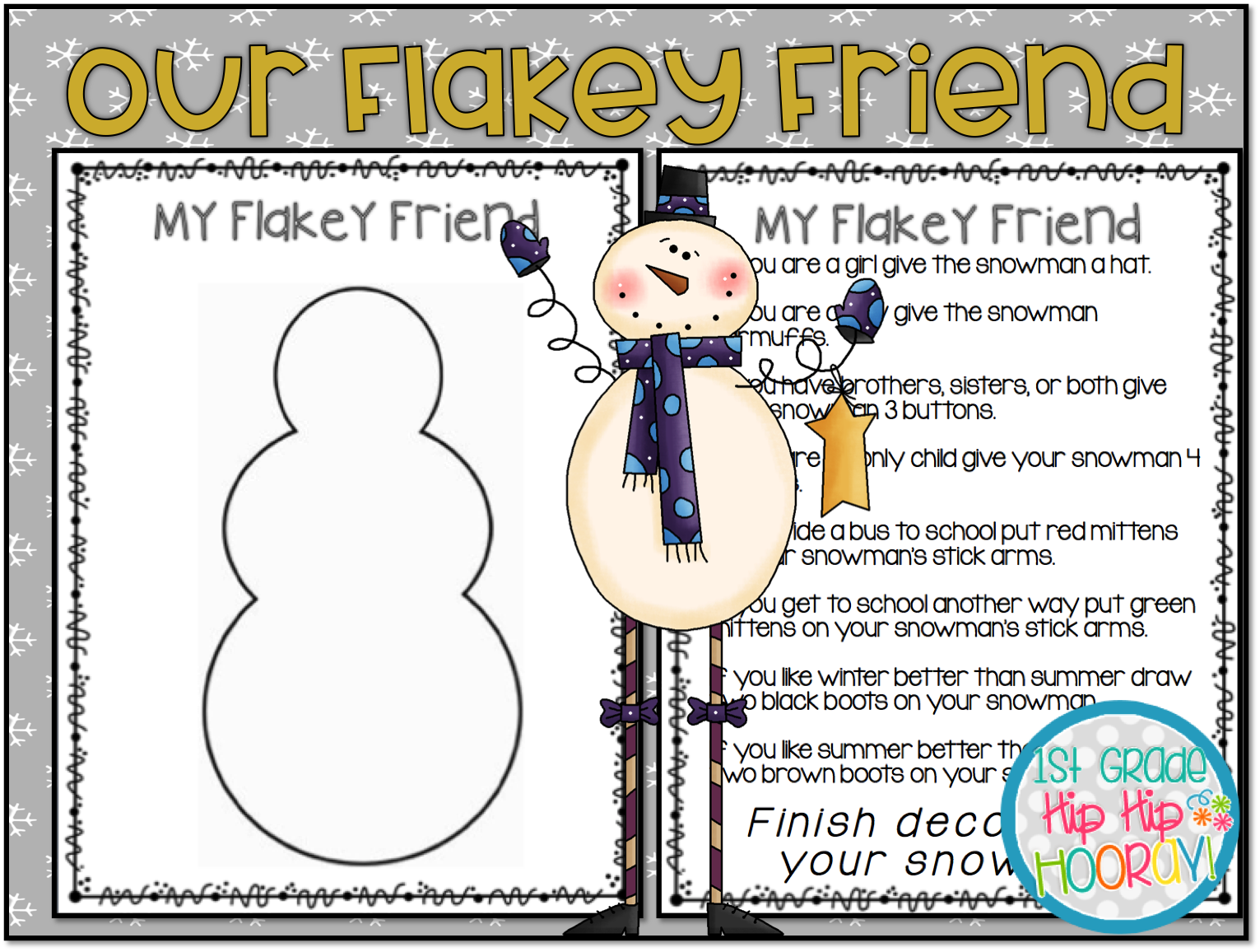 1st Grade Hip Hip Hooray!: Fun with Flakey Friends!