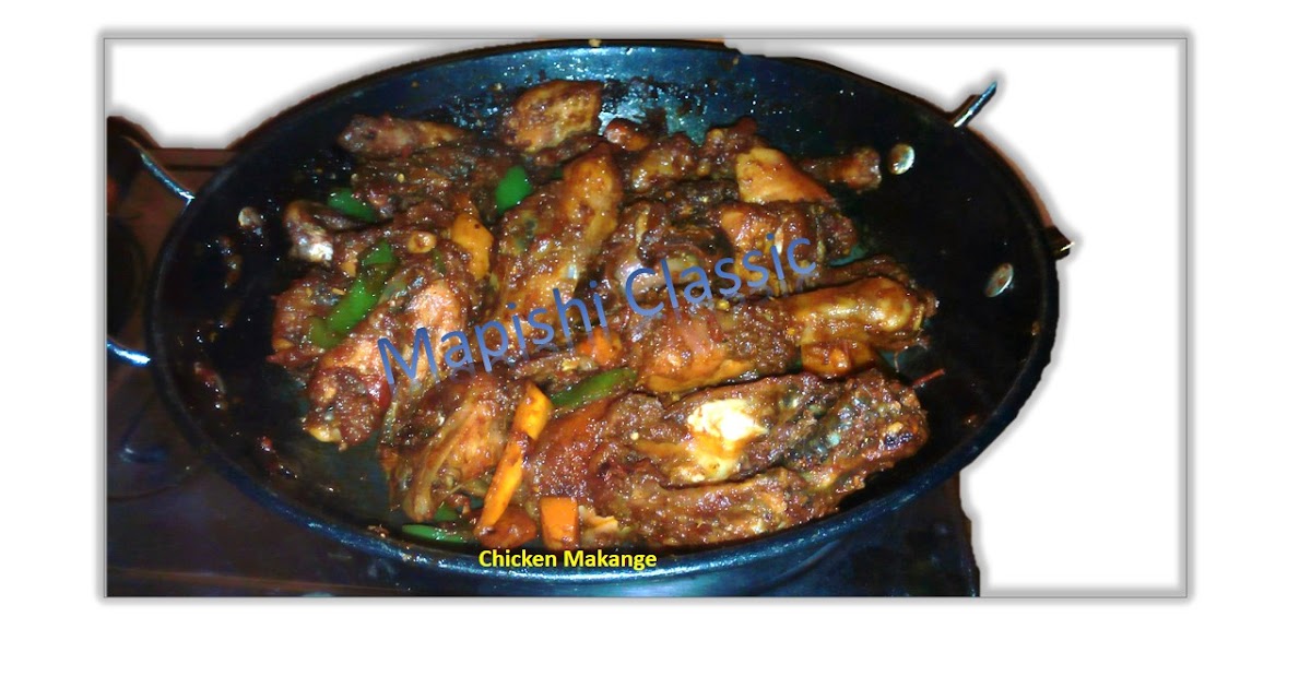 HOW TO COOK CHICKEN MAKANGE(MAKANGE YA KUKU) | Mapishi Classic