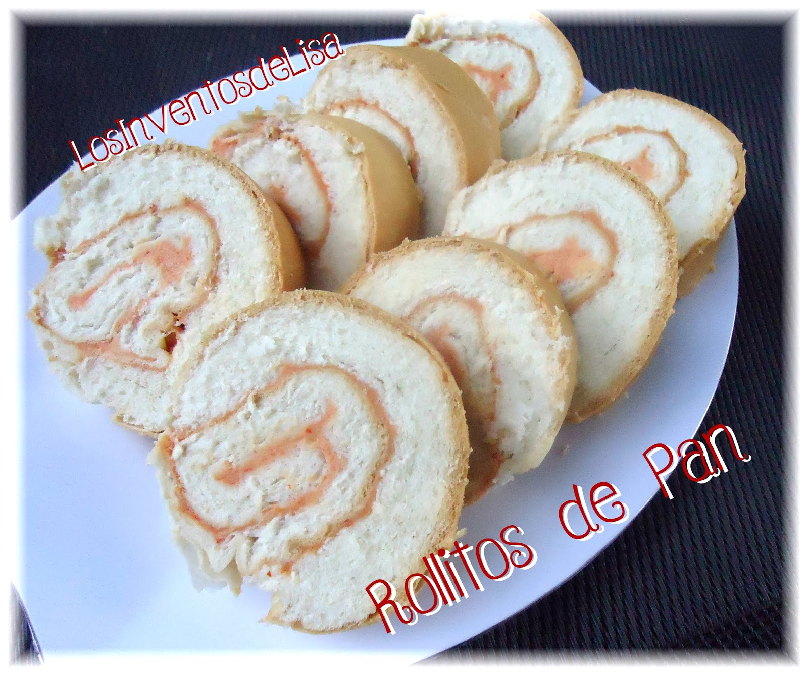 Los Inventos de Lisa: Rollitos de Pan ( Pan Relleno) | Pan relleno ...