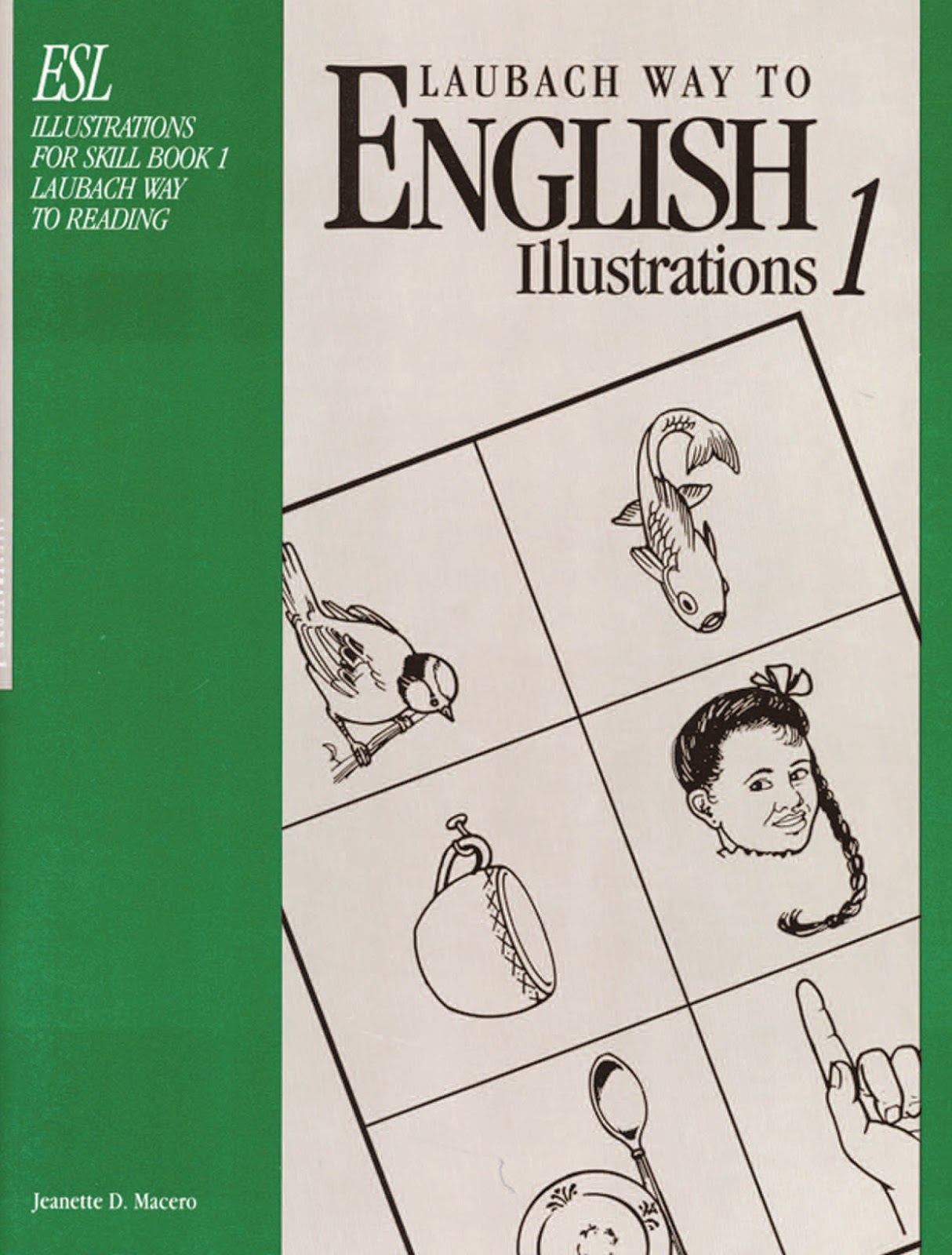 English At Large : The Laubach Method: What It Is and How You Can Use It