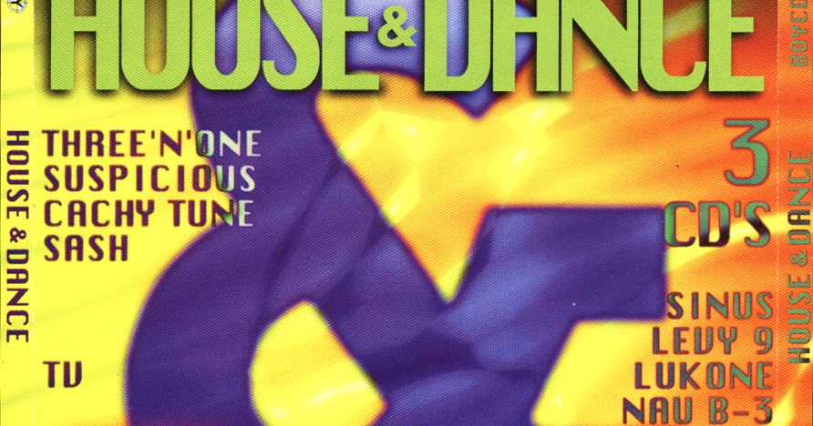 dance of the 90's: House & Dance