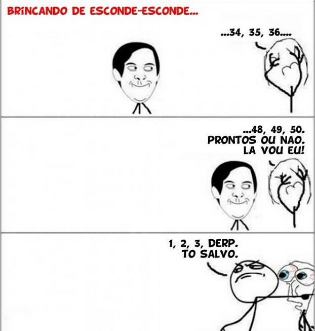 Brincando de esconde-esconde! - Memes Brasil