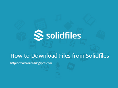 3 Step Easy How to Download Files from Solidfiles