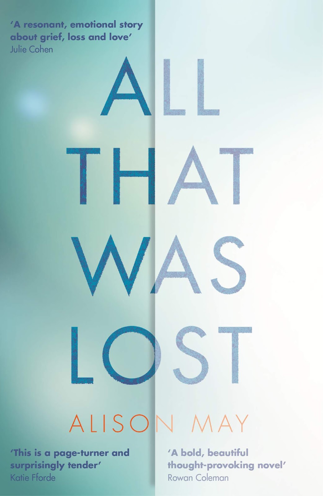 Madhouse Family Reviews: Book review : All That Was Lost - Alison May