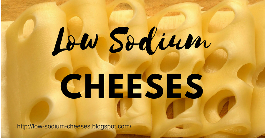 Low Sodium Cheeses