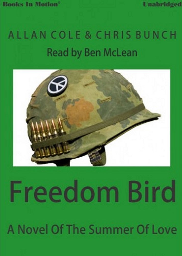 A DAUGHTER OF LIBERTY Allan Cole And Chris Bunch