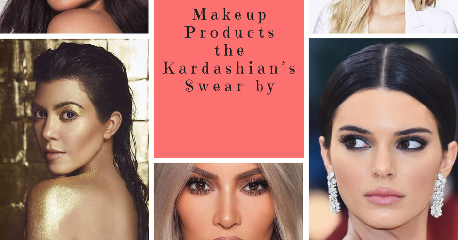 10 Makeup Products the Kardashian's Swear By!