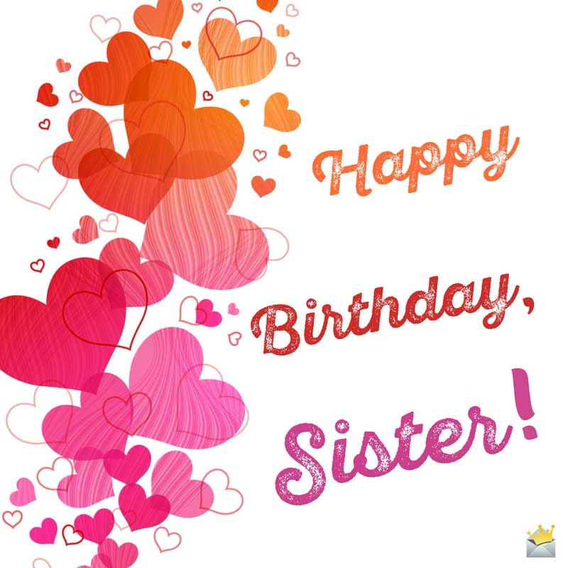 Birthday Messages For Sister Birthday Wishes Quotes