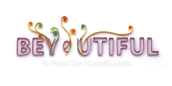 Welcome to Paper Zen ~ Cecelia Louie: Quilling Letters 101 - Part 7 ...