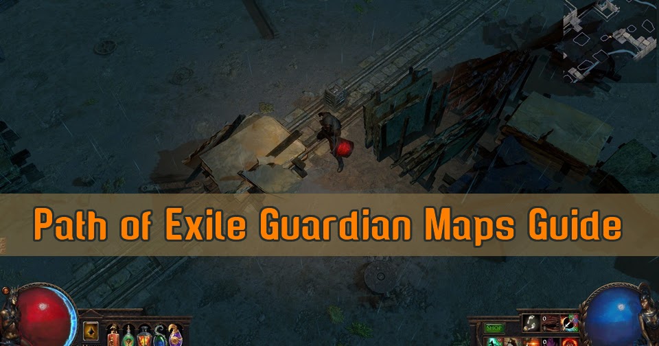 Path of Exile Guardian Maps Guide