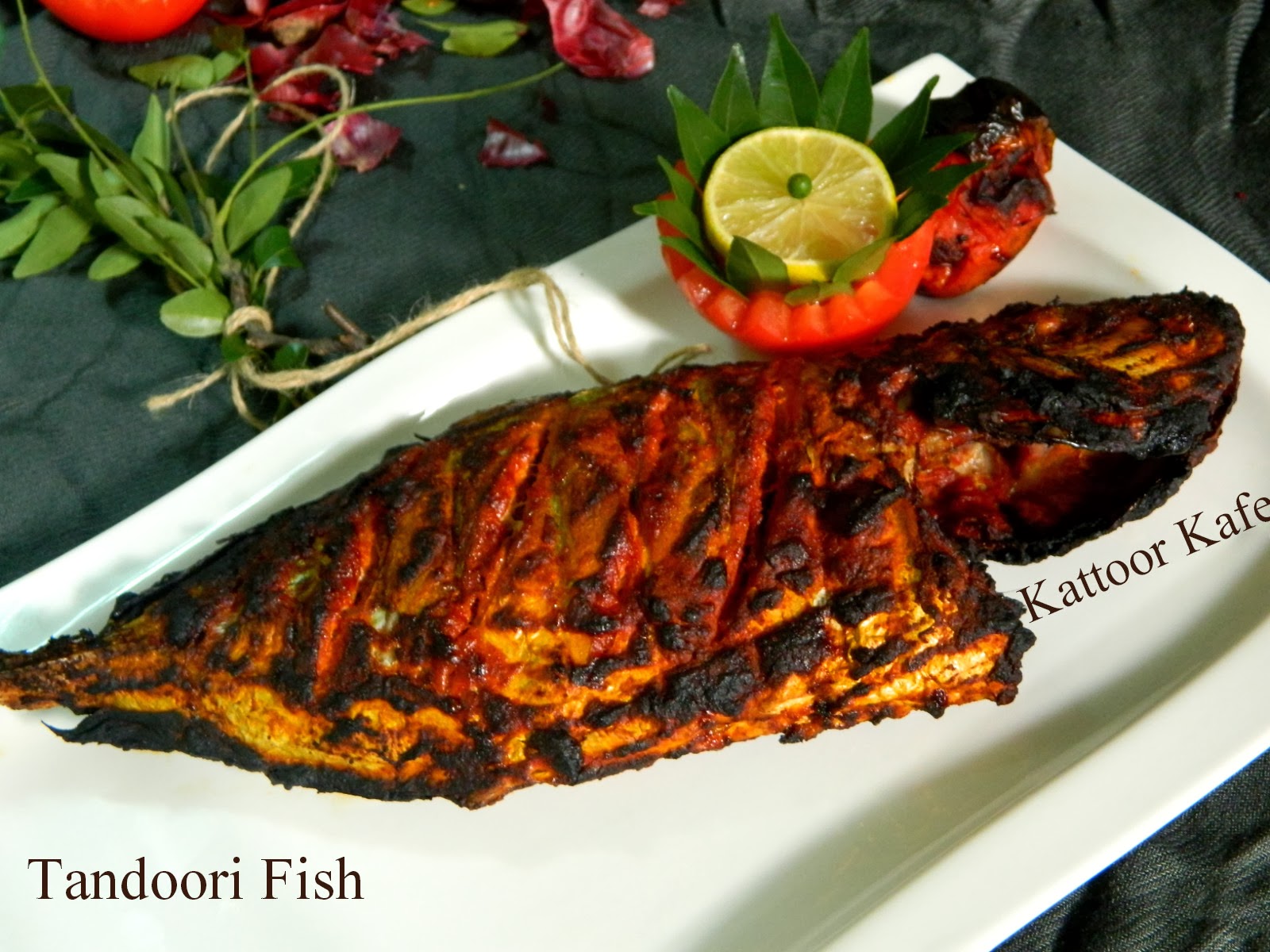 Kattoor Kafe: Tandoori Fish