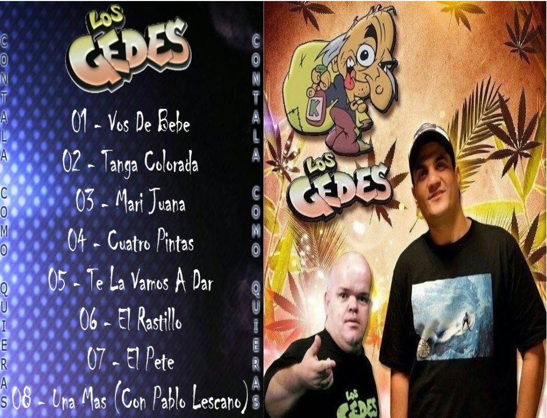 Los Gedes - Contala Como Quieras (CD Difusion) Septiembre 2014 ...
