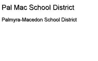 Palmyra-Macedon School District - Pal Mac School District