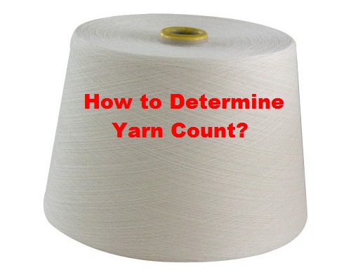 How to Determine Yarn Count - Ahli Desain Tekstil