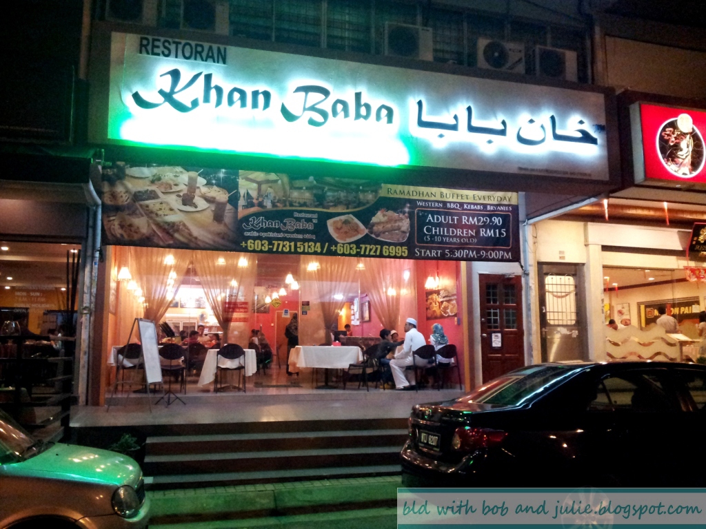 BLD with Bob and Julie: Ramadhan Buffet @ Khan Baba, Taman Tun Dr Ismail