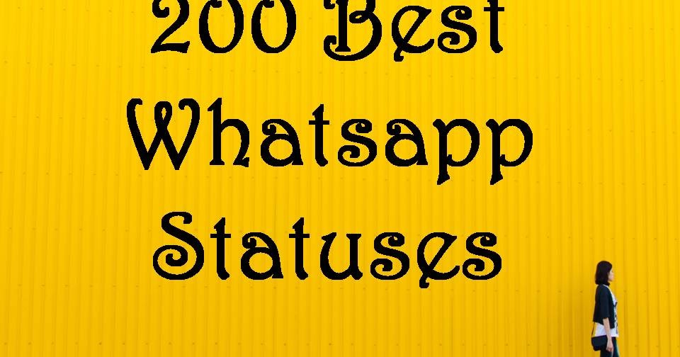 525+ [BEST] Whatsapp Status Quotes & Messages (August 2018 UPDATE ...