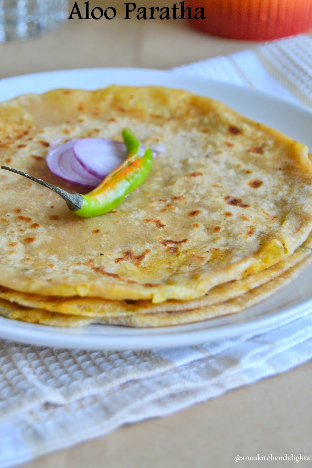 Anu's Kitchendelights: Aloo Paratha Recipe - Potato Stuffed Parathas