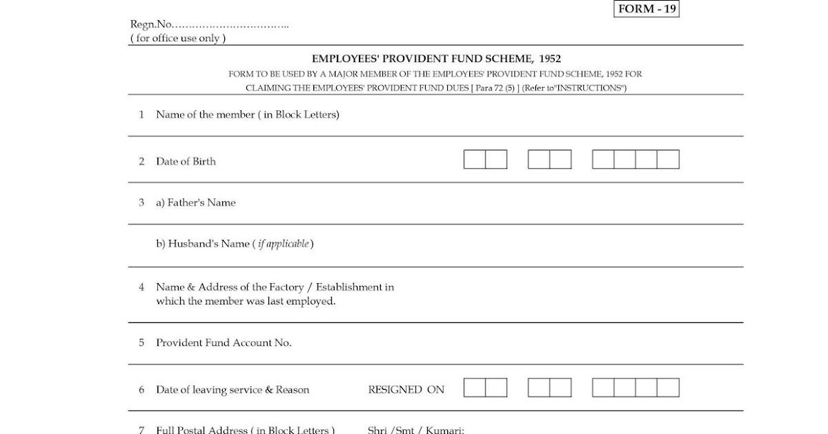EPFO FORM 19 EMPLOYEES' PROVIDENT FUND SCHEME , 1952