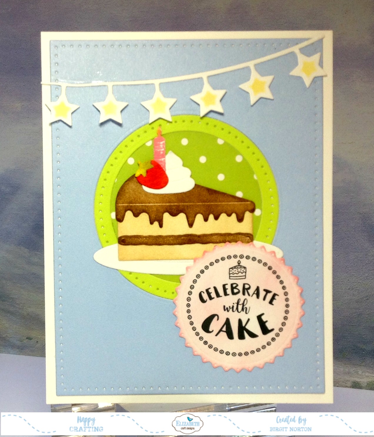 Crafting While I Wait: Celebrate With Cake